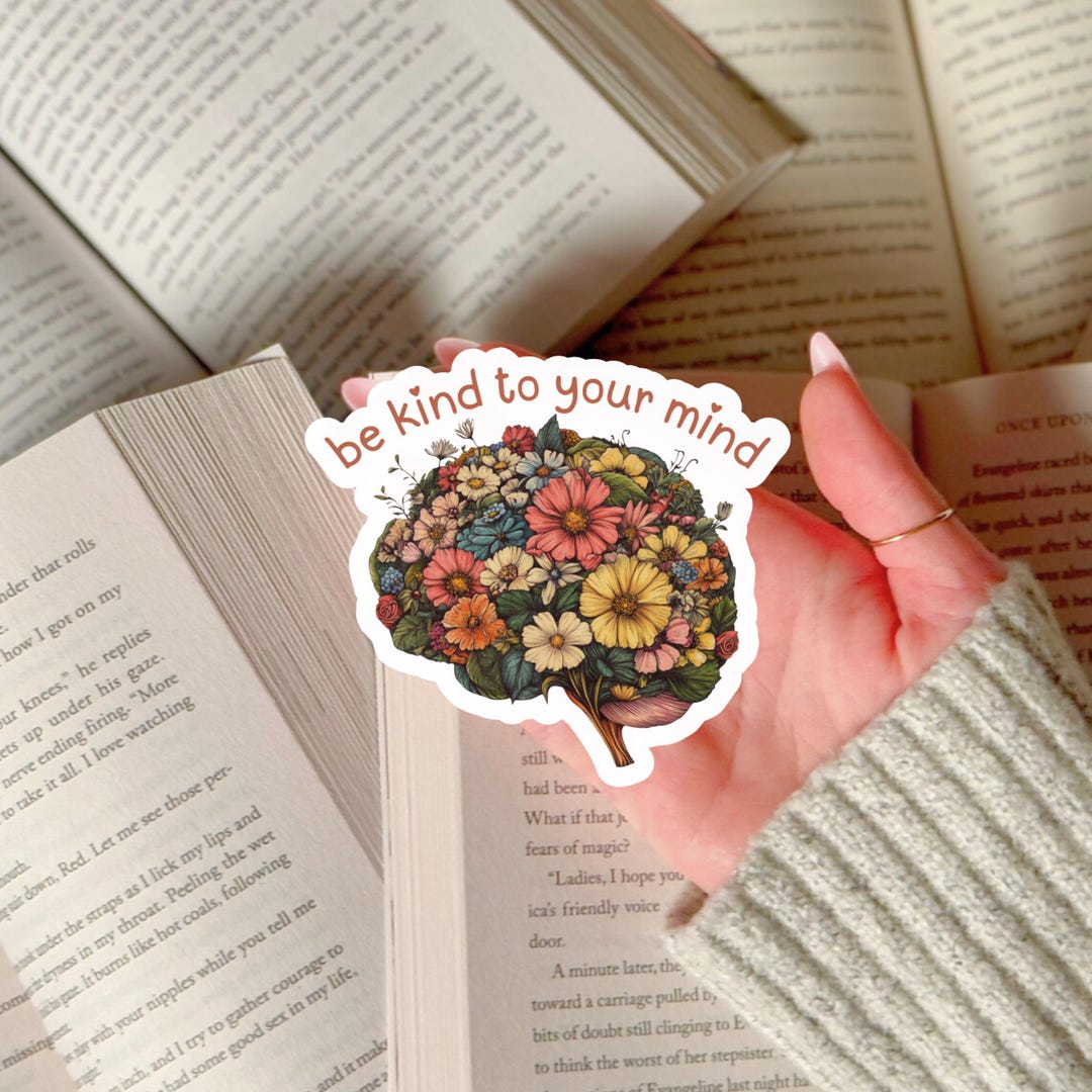 Be Kind to Your Mind Sticker for Friend Brain Sticker for Therapist ...