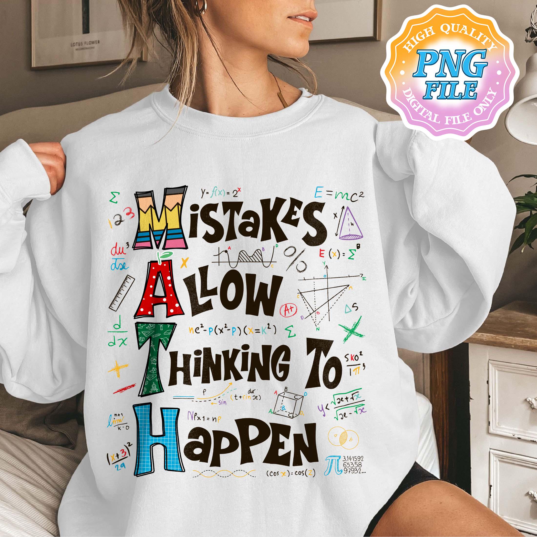 Mistakes Allow Thinking to Happen Math PNG Digital Download, Math ...