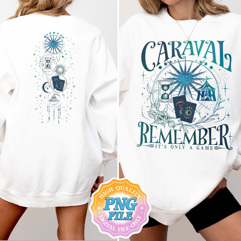 Caraval PNG Digital Download, Remember It's Only A Game PNG Design ...