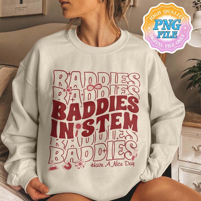 Baddies in STEM PNG Digital Download, Steminist Sublimation Design ...