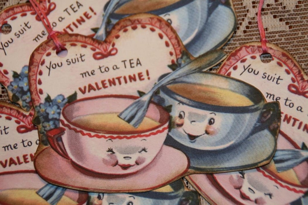 Valentine Tags, Valentine Tea Tags You Suit Me to a Tea Valentine - Etsy