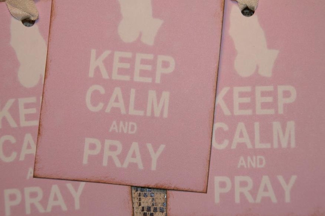 Keep Calm and Pray Tags - Etsy