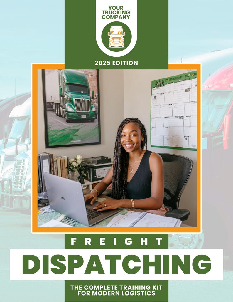 Truck Dispatch Training Workbook: Editable 2025 Guide (PLR/MRR Rights ...