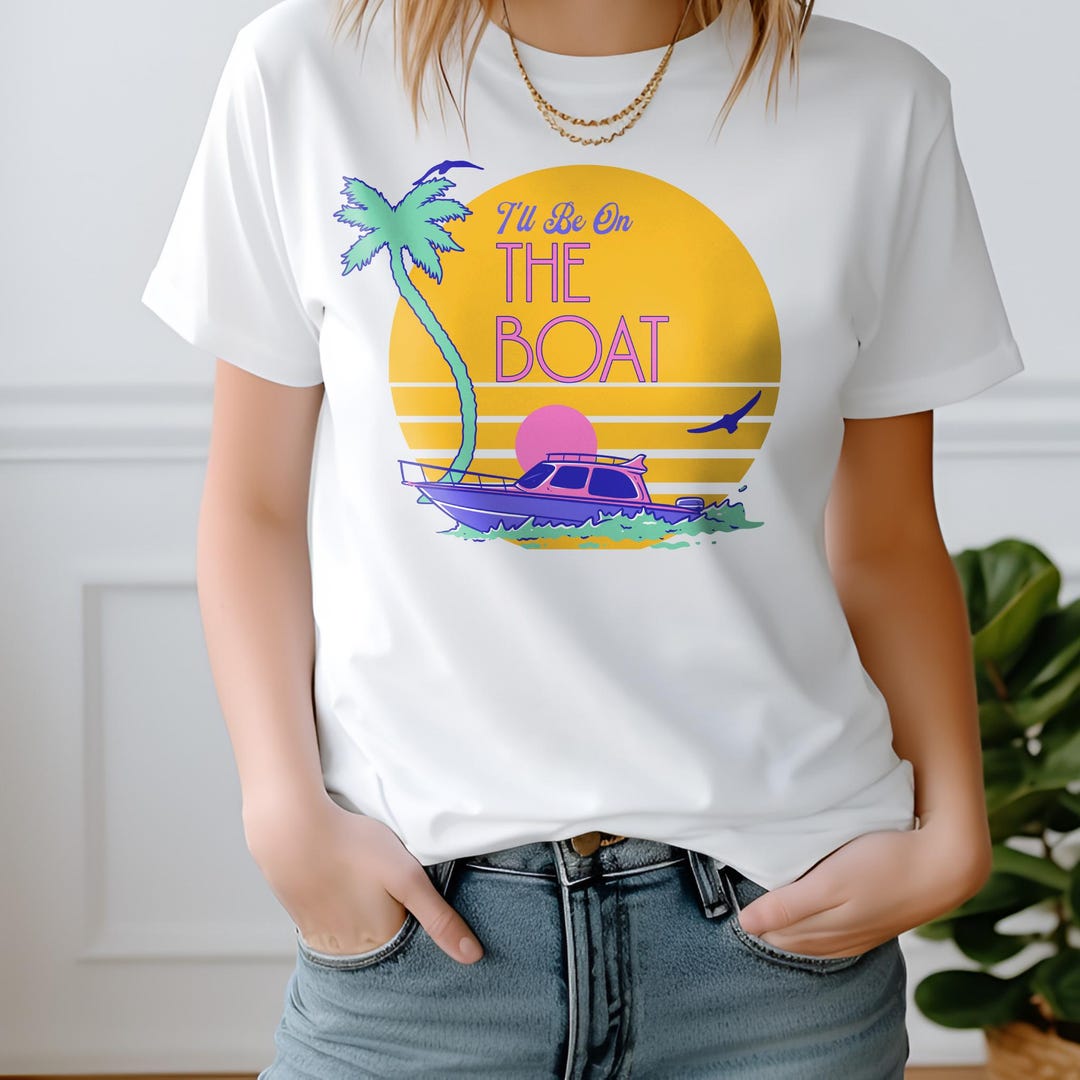 I'll Be on the Boat, Lake Life, Sarcastic Shirt, Funny Nautical Shirt ...