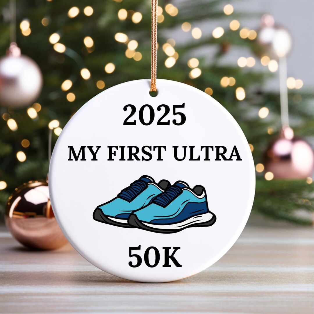 My First Ultramarathon 50K Ceramic Ornament, 50K Ultra Marathon ...