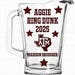 Dunk 'em, Ring Dunk, Custom Aggie Ring Dunk Pitchers, Personalized ...