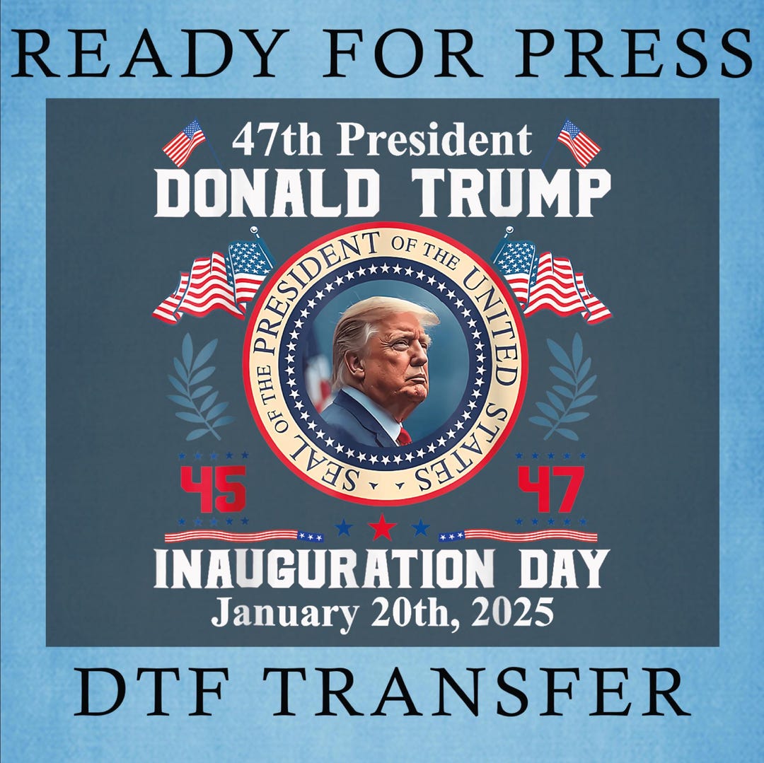 Donald Trump 47th President Inauguration Ready to Press, 47th President ...