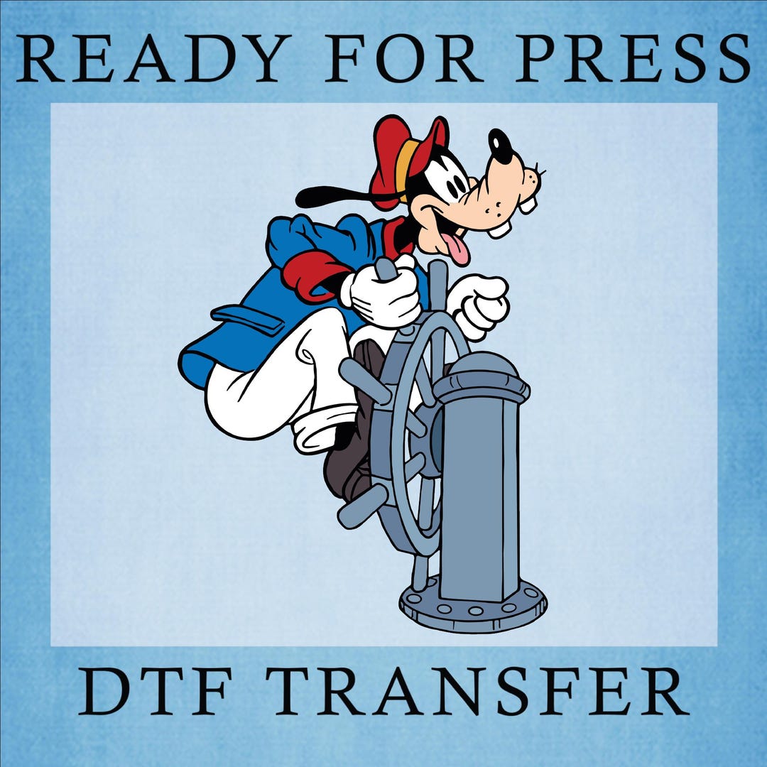 Goofy Ship Rudder Dtf, It's a Pirates Life Ready to Press, Adorable ...