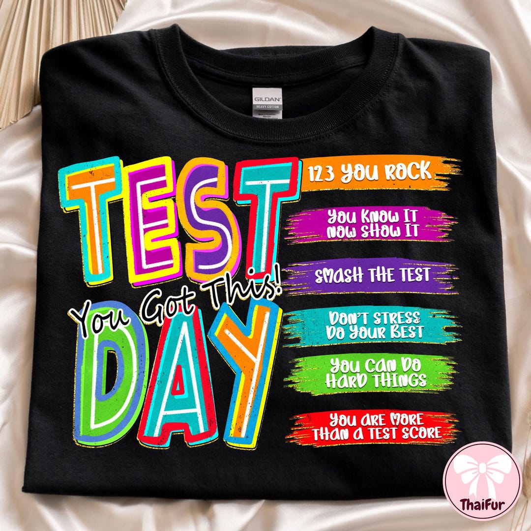 It’s Test Day You Got This Png, Rock the Test Png, Groovy Test Day ...