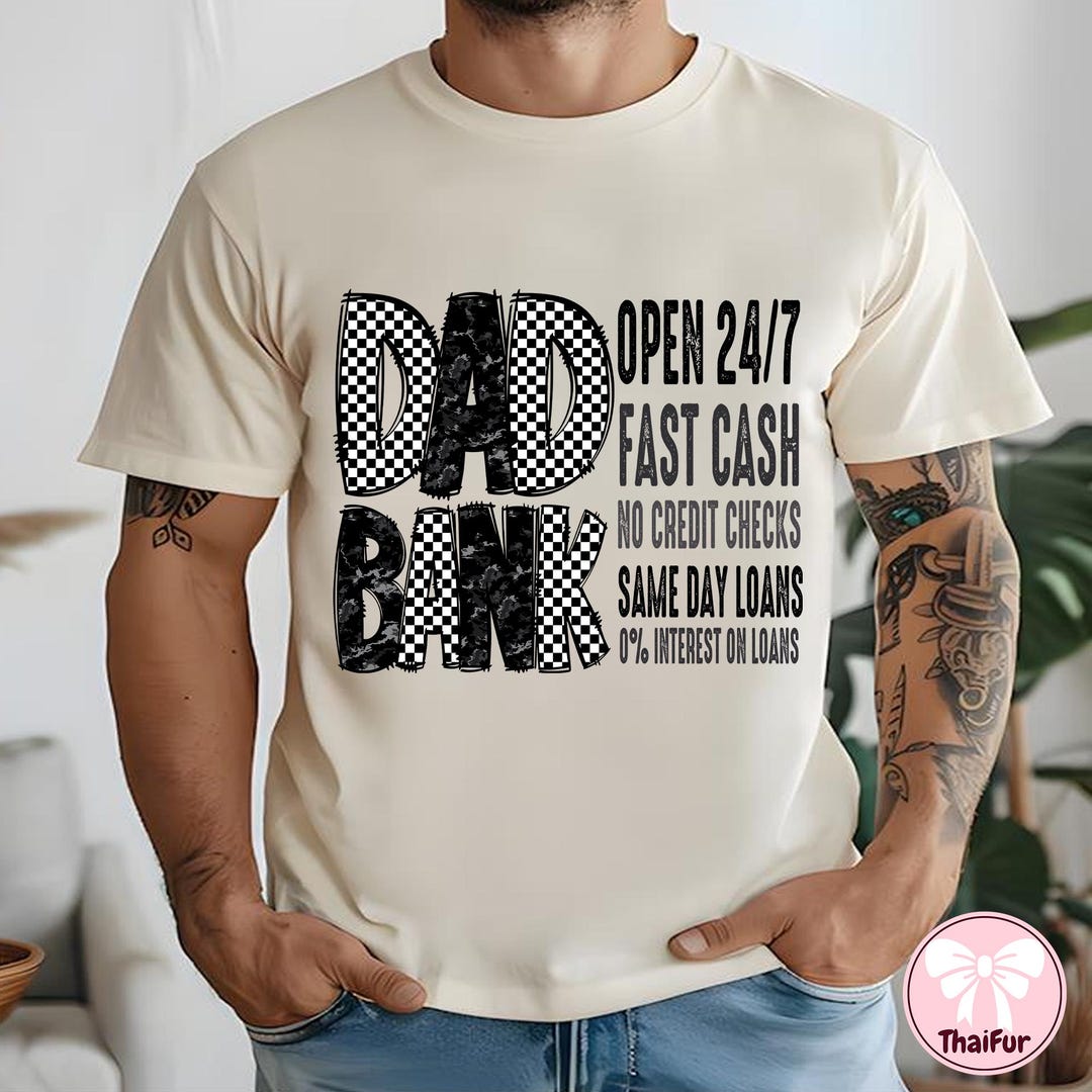 Dad Bank Png, Bank of Dad Png, Father's Day Png, Funny Dad PNG ...