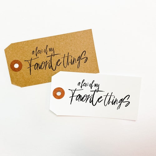 A Few of My Favorite Things Tag These Are A Few of My - Etsy