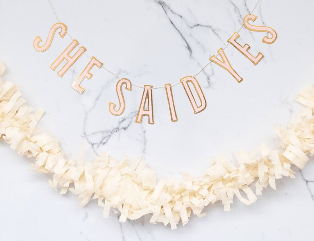 She Said Yes Banner Bridal Party Banner Bride to Be - Etsy