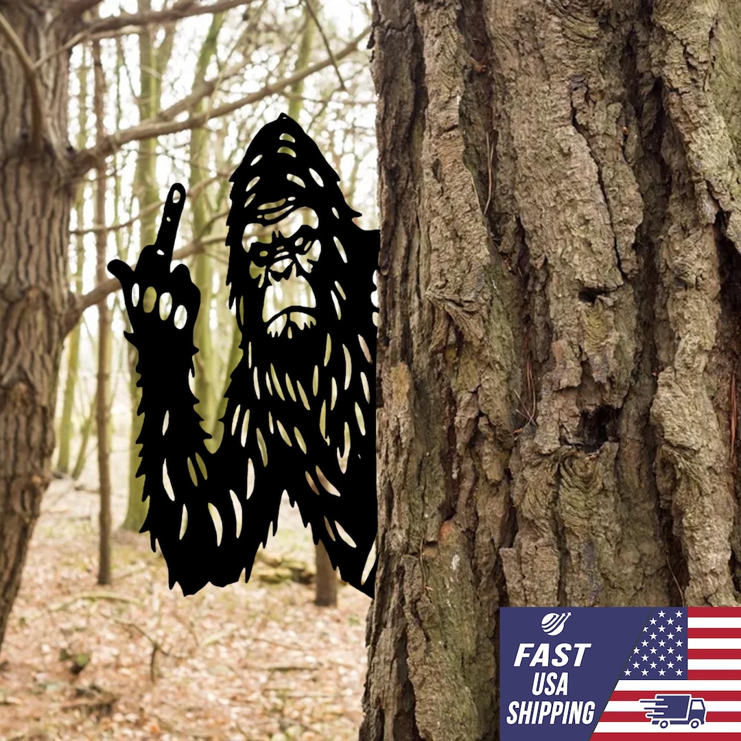 Flipping off Bigfoot Metal Sign, Peek-a-boo Flipping off Bigfoot Metal ...