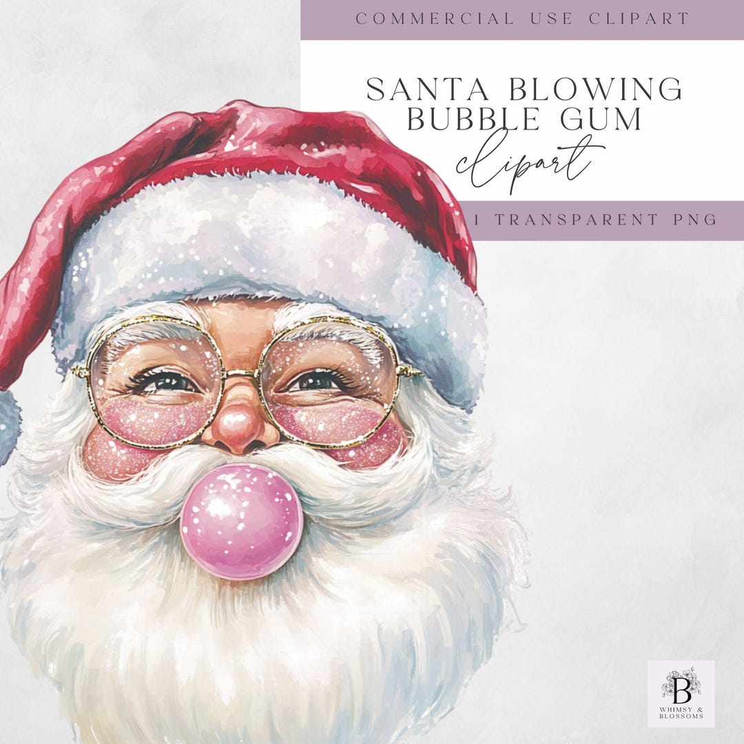 Santa Blowing Bubble Gum Png - High Quality - Instant Download - Funny ...
