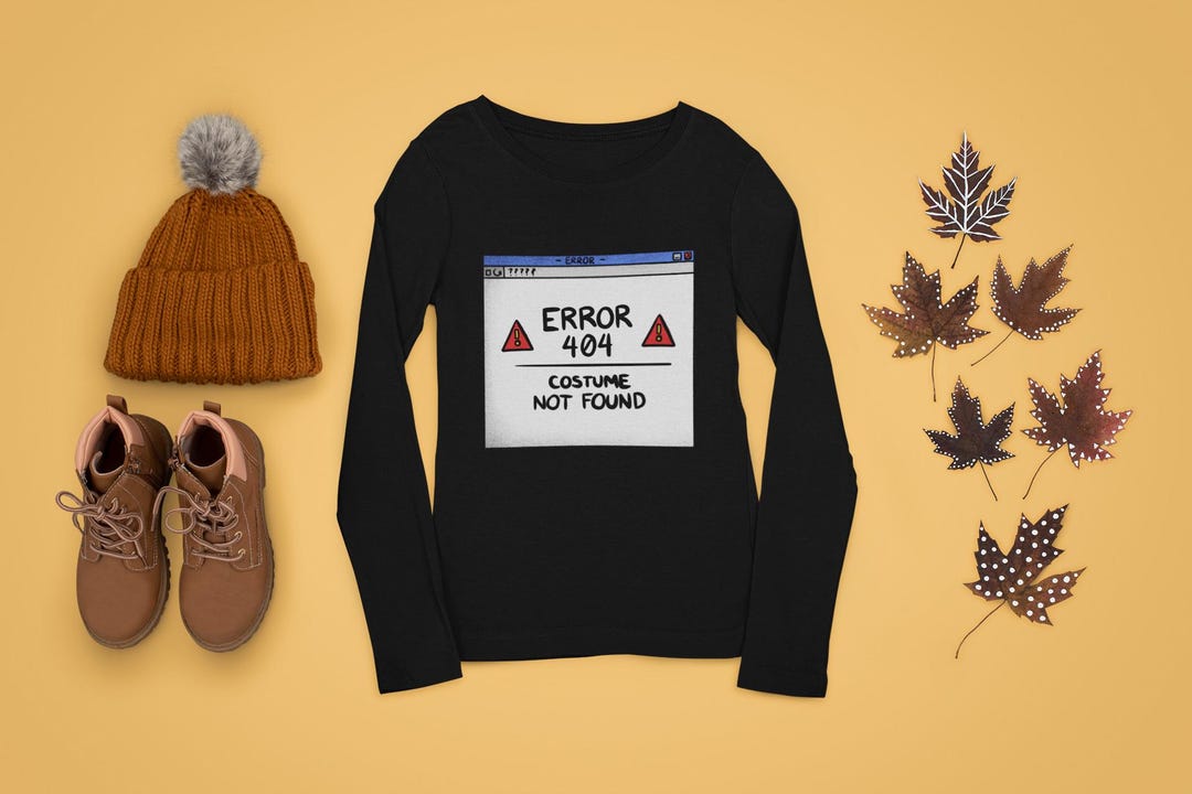 Error Message 409 Costume Not Found Sweatshirt, Unisex Jumper, Computer ...