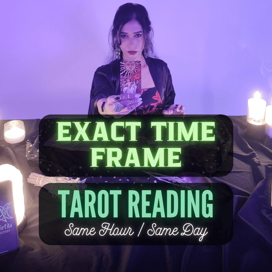 Exact Time Frame Reading, Exact Time Reading, Timing Predictions, When ...