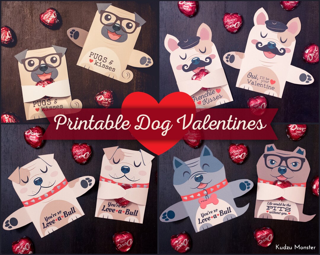 Dog Valentines Candy Huggers Printable Puppy Valentine Cards With Pug ...