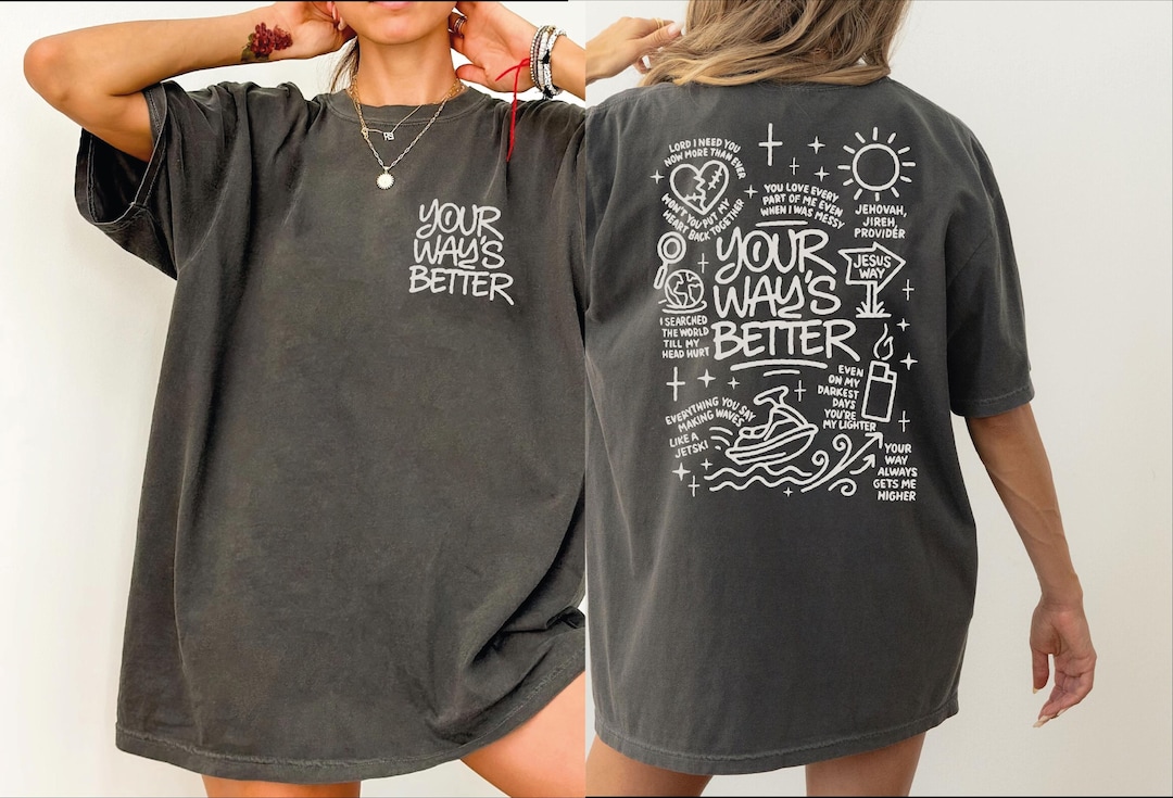 Your Way's Better Comfort Colors Shirt, Youth Faith Shirt Gift ...