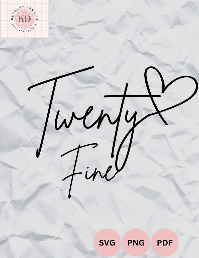 Twenty Fine Svg, Twenty Five Birthday - Etsy
