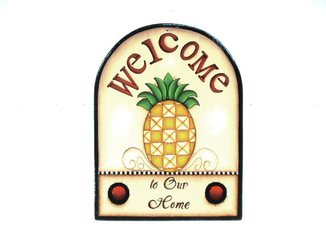 Sign Welcome 610, Welcome to Our Home, Colonial Pineapple Era Design ...
