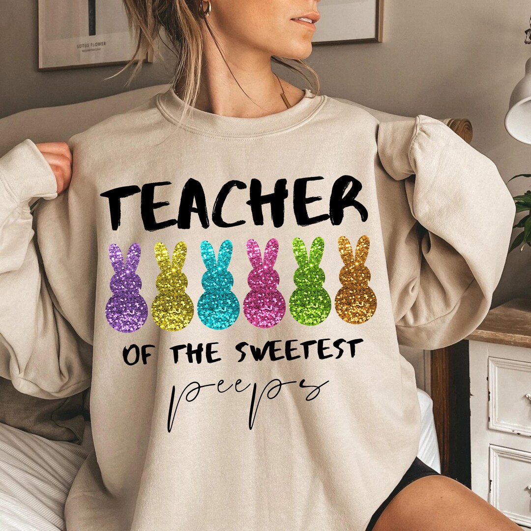 Teacher of the Sweetest Peeps Png, Bunny Easter Png, Teaching Bunnies ...