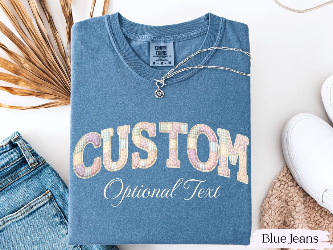 Custom Faux Patchwork Pearl Shirt, Comfort Colors® Name Tee, Floral ...