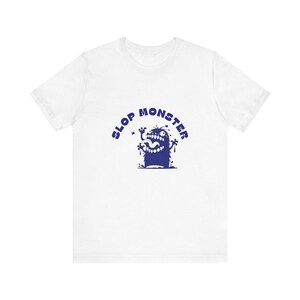 SLOP MONSTER! Unisex T-shirt - Etsy