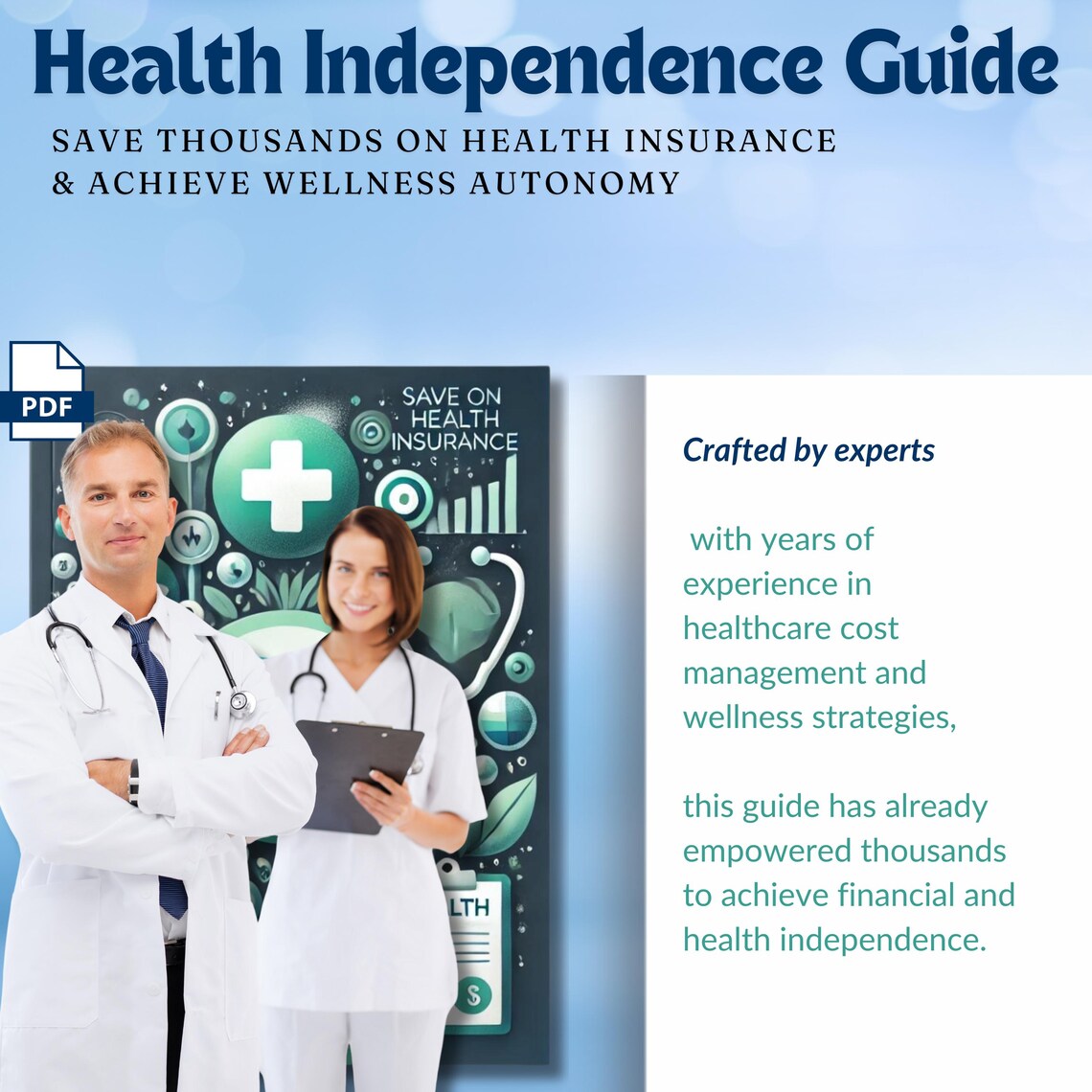 Health Independence Guide: Save Thousands on Health Insurance & Achieve ...