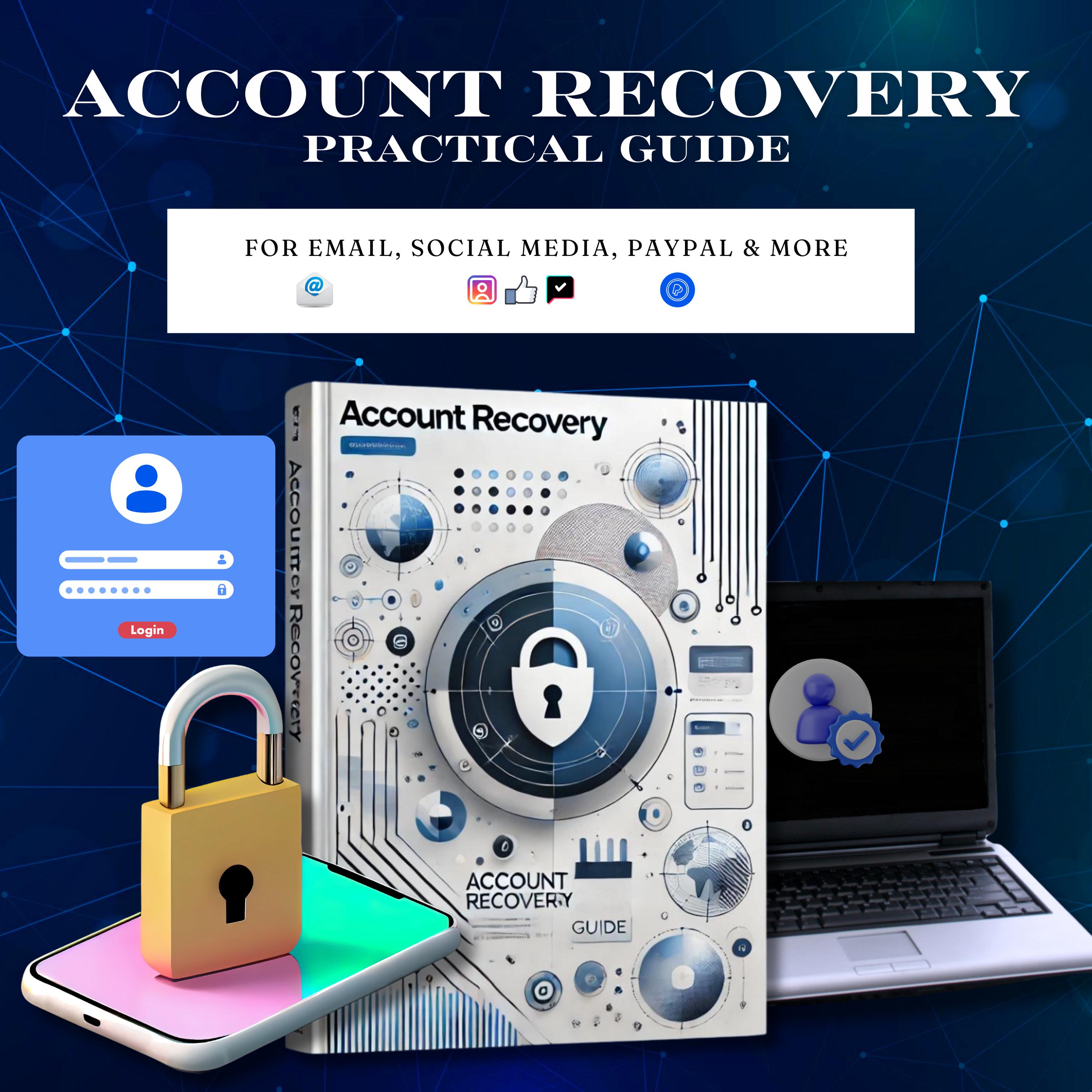 Account Recovery Guide | Restore Blocked and Compromised Accounts ...