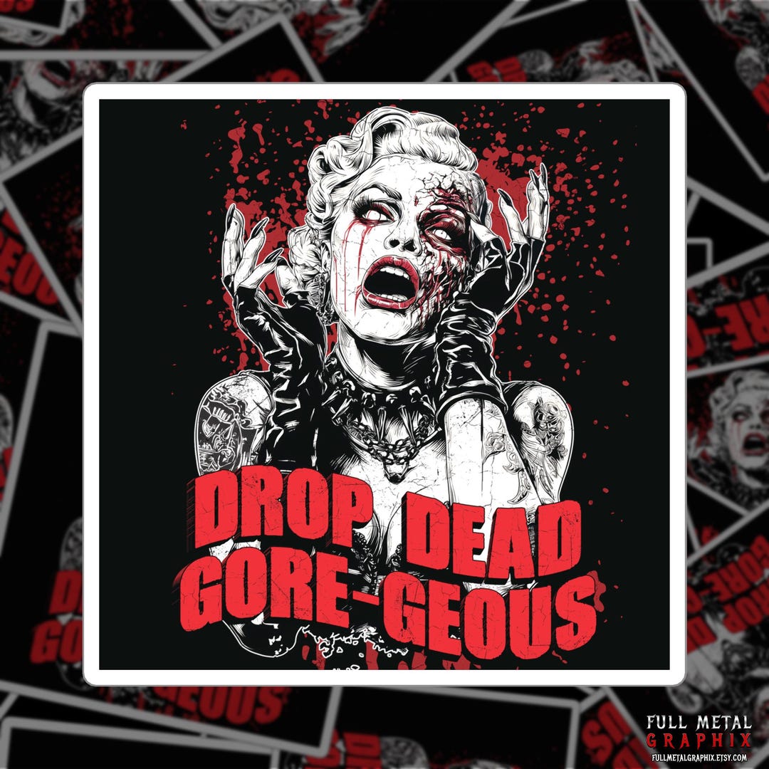 Drop Dead Gore-geous Horror Pinup Sticker | Goth Girl Decal | Zombie ...