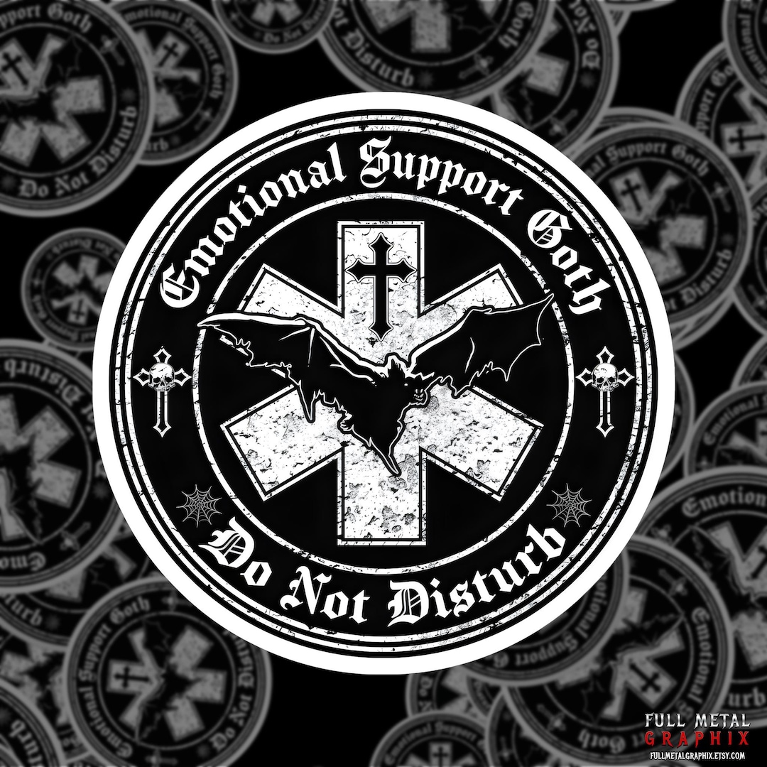 Emotional Support Goth Round Sticker | Funny Goth Sticker | Goth Humor ...