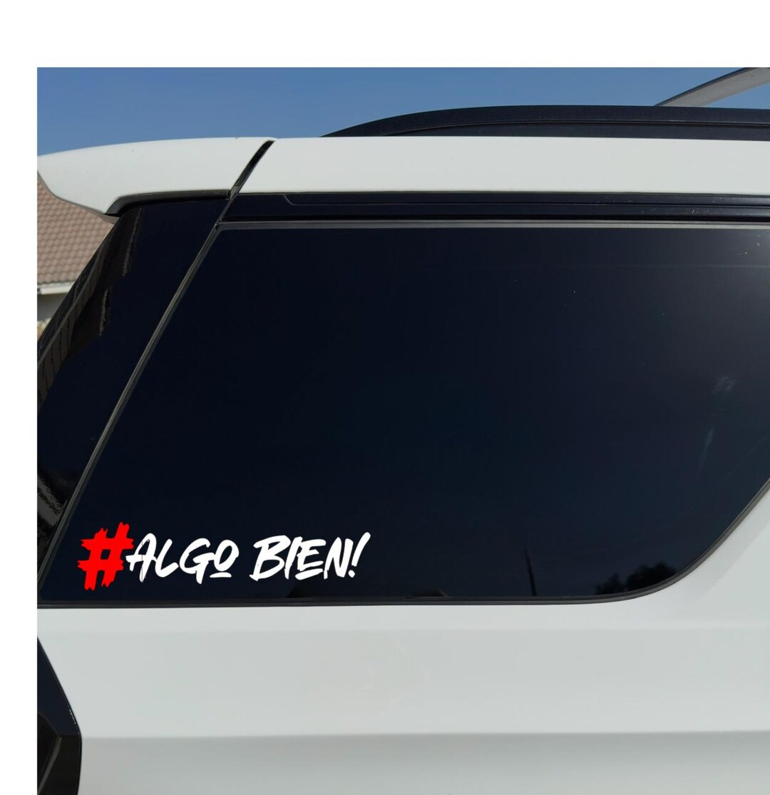 Algo Bien - Sticker Vinyl Outdoor - Many Sizes Available - Etsy