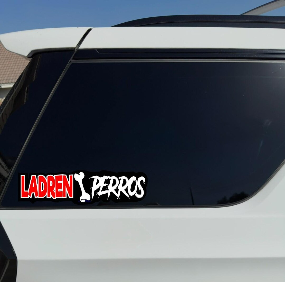 Ladren Perros - Sticker Vinyl Outdoor - Many Sizes Available - Etsy