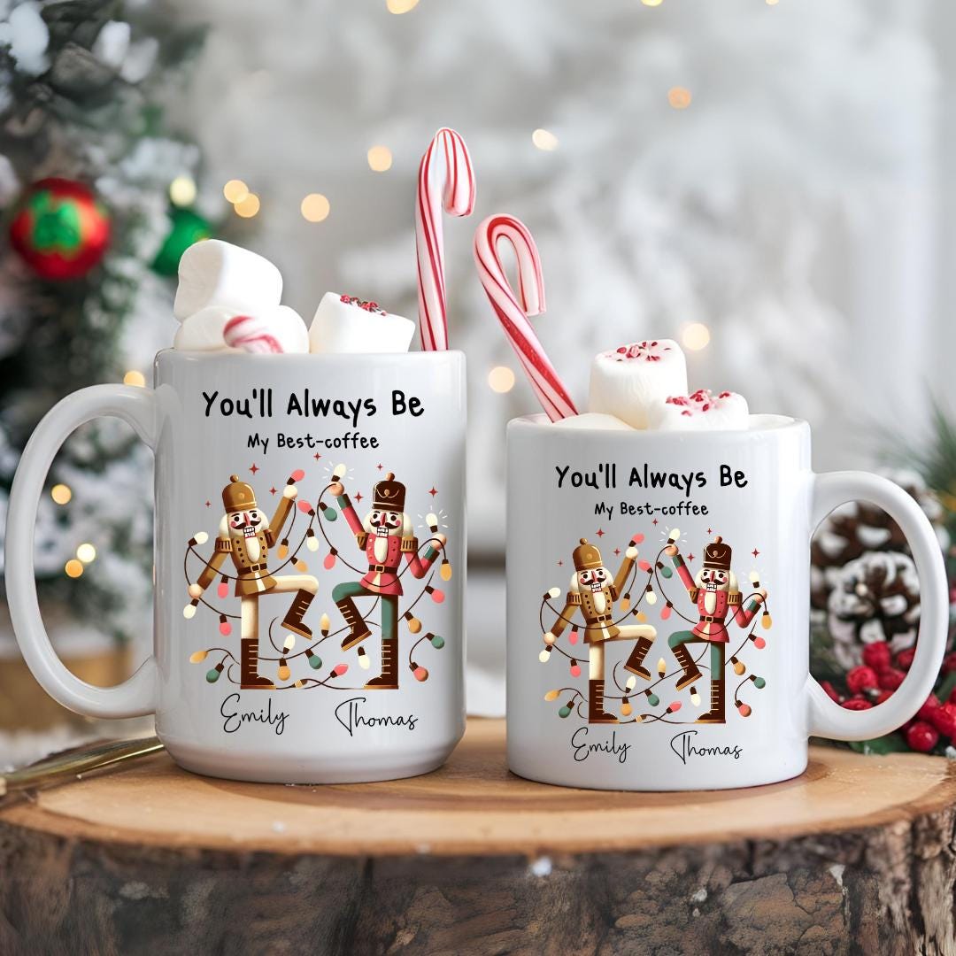 Personalized Christmas Mug | Custom Nutcracker Coffee Mug | You'll ...