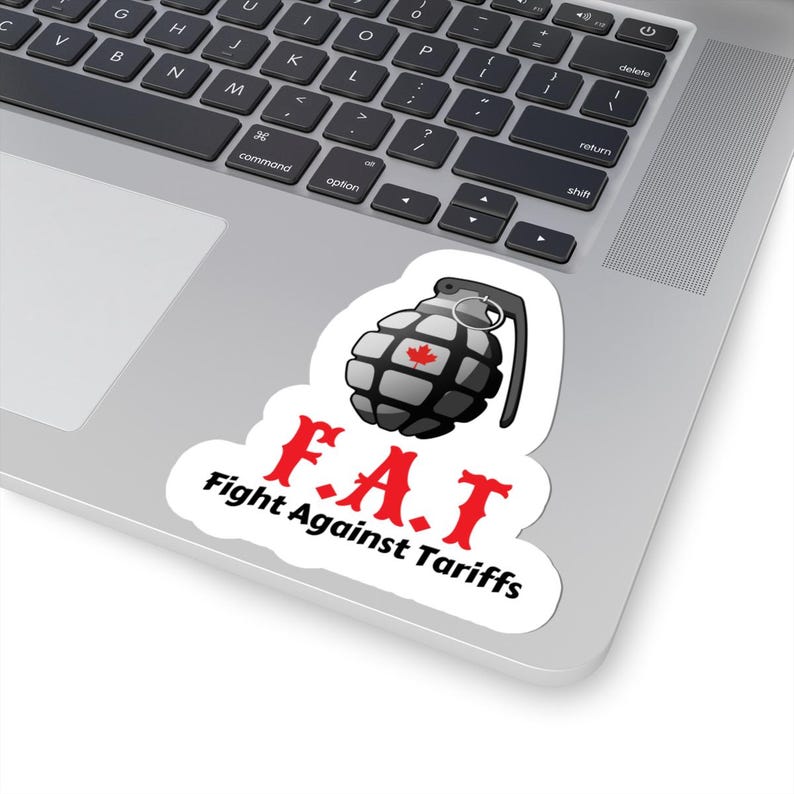 F.A.T. Fight Against Tariffs, Laptop Decor, Gift for Activists, Unique ...