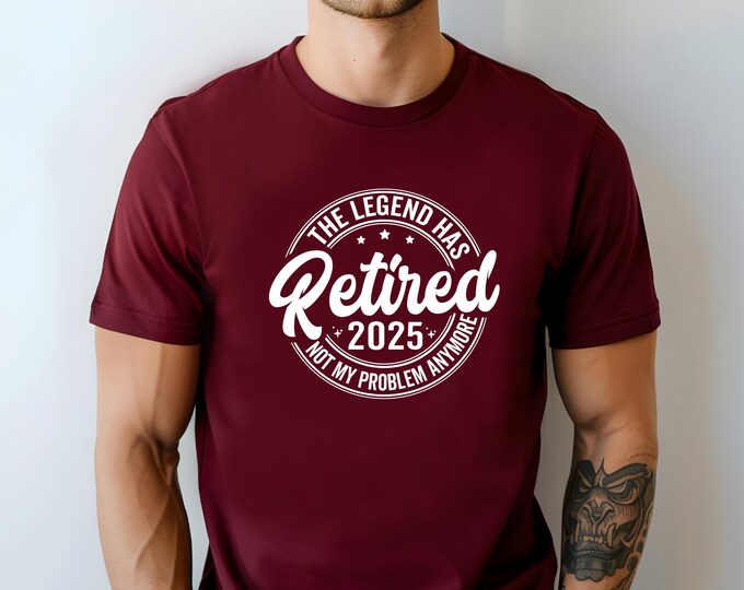 The Legend Has Retired Shirt, Retired 2025 Tee, Funny Retirement Gift ...