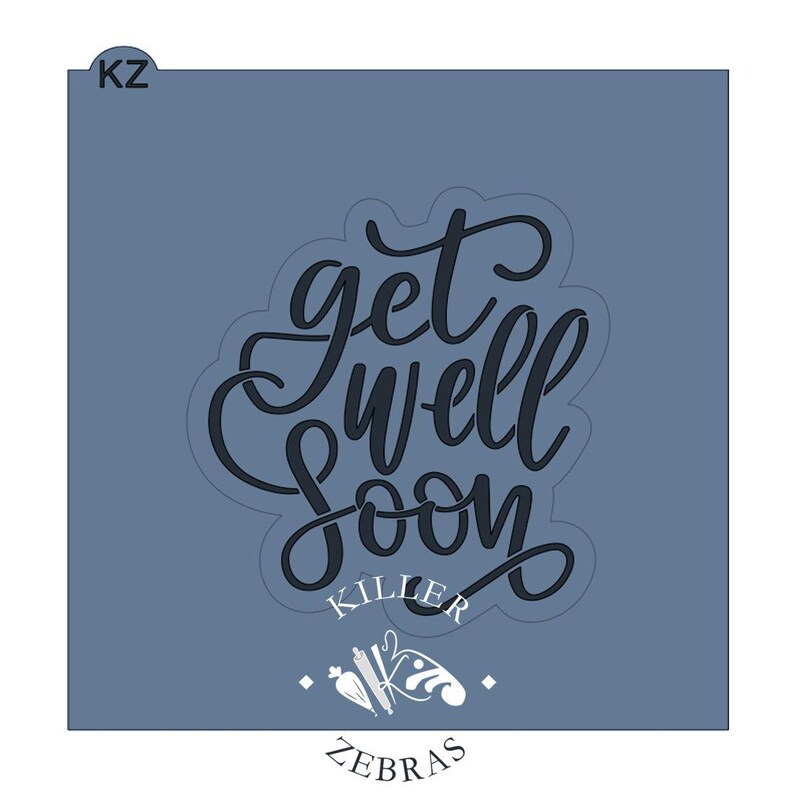 Get Well Soon Cutter and Stencil, Encouragement Cookie Cutter, Recovery ...