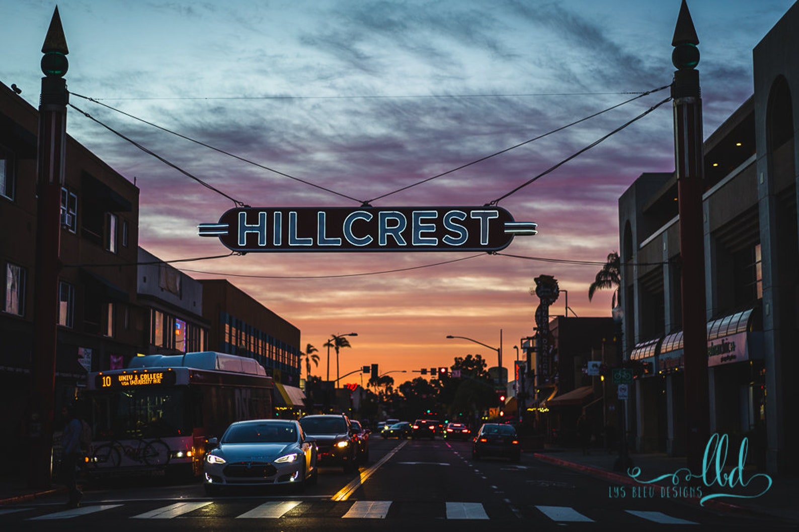 Hillcrest San Diego Neon Sign at Sunset - San Diego Neighborhood Signs ...