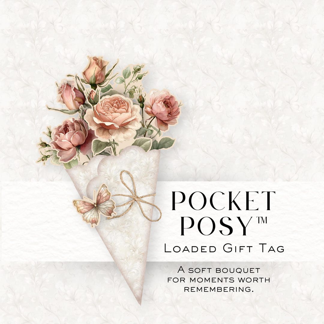 Rose Reverie Pocket Posy™ – Printable Loaded Tag Gift Card | Vintage ...