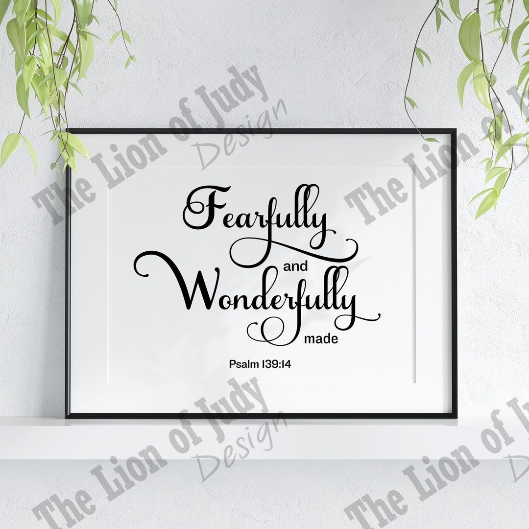 Psalm 139:14 Bible Verse Digital Art 'fearfully and Wonderfully Made ...
