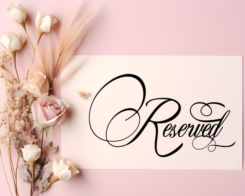 Printable Reserved Wedding Sign - Modern Calligraphy Reserved Card for ...