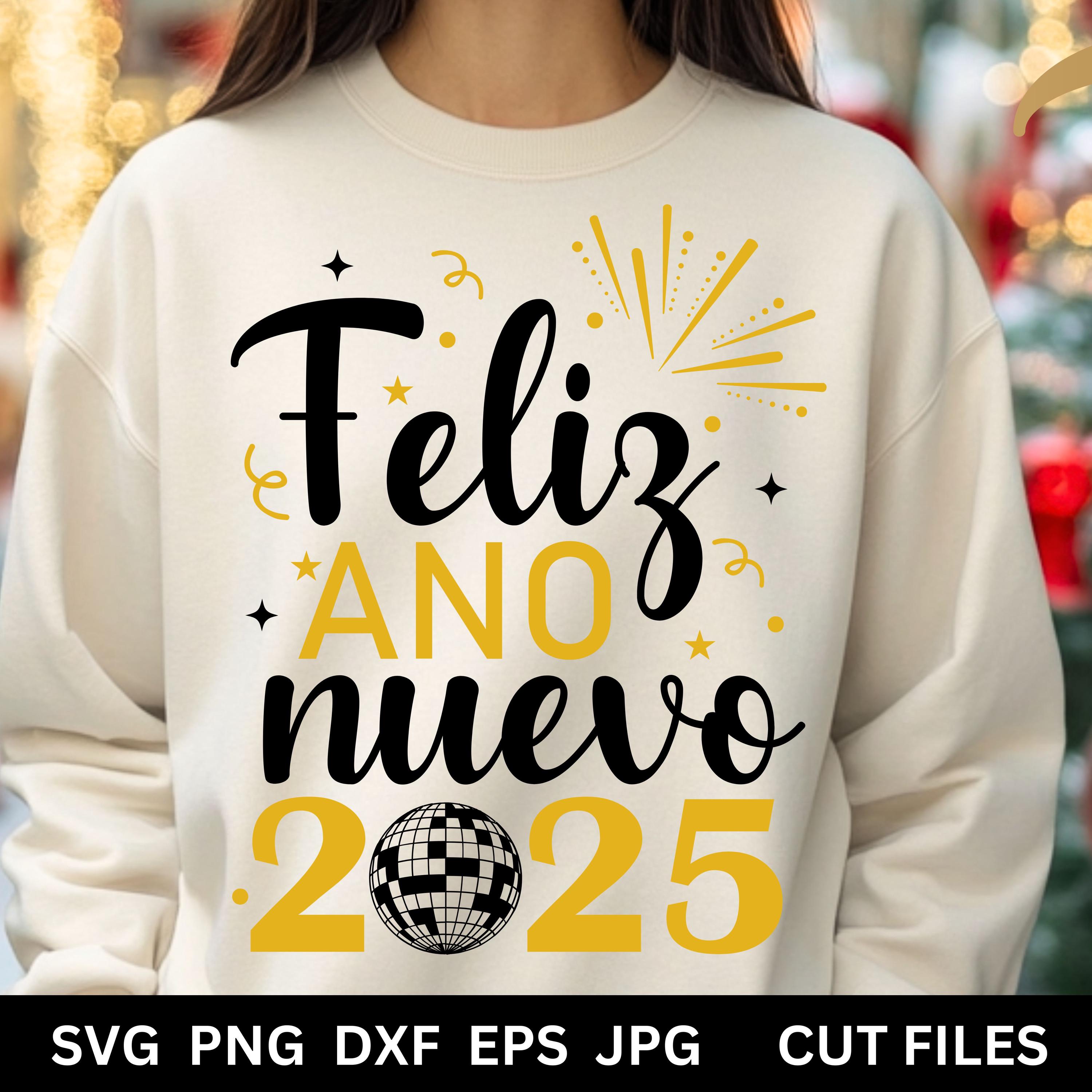 Feliz Año Nuevo 2025 SVG, Happy New Year 2025 Svg, Spanish New Year ...