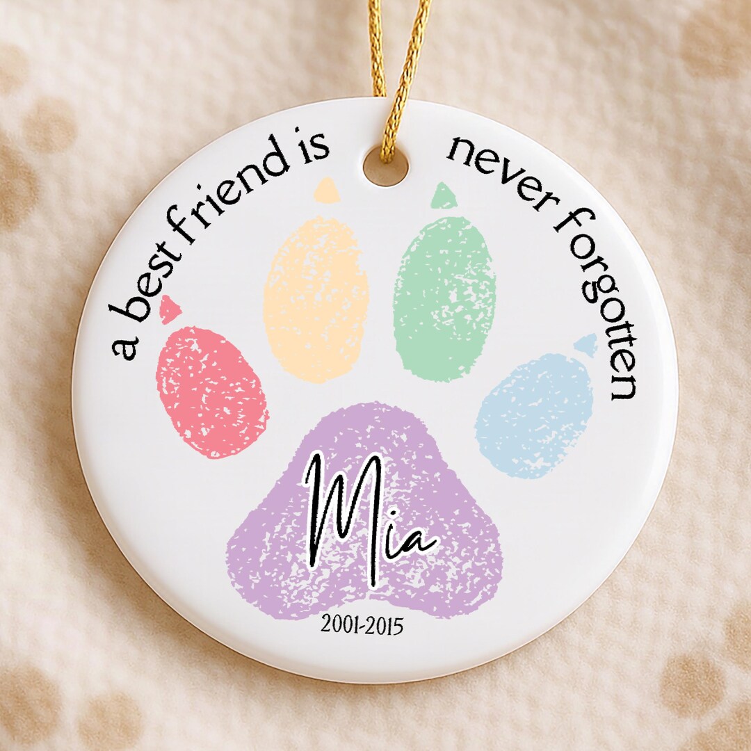 Personalized A Best Friend is Never Forgotten Ornament, Custom Pet ...