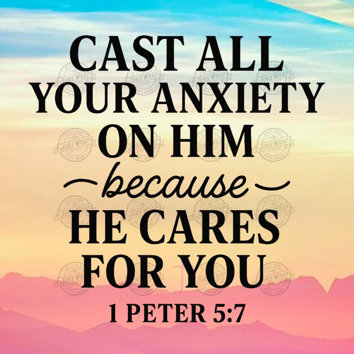 Cast All Your Anxiety on Him SVG & Printable Bible Verse – 1 Peter 5:7 ...