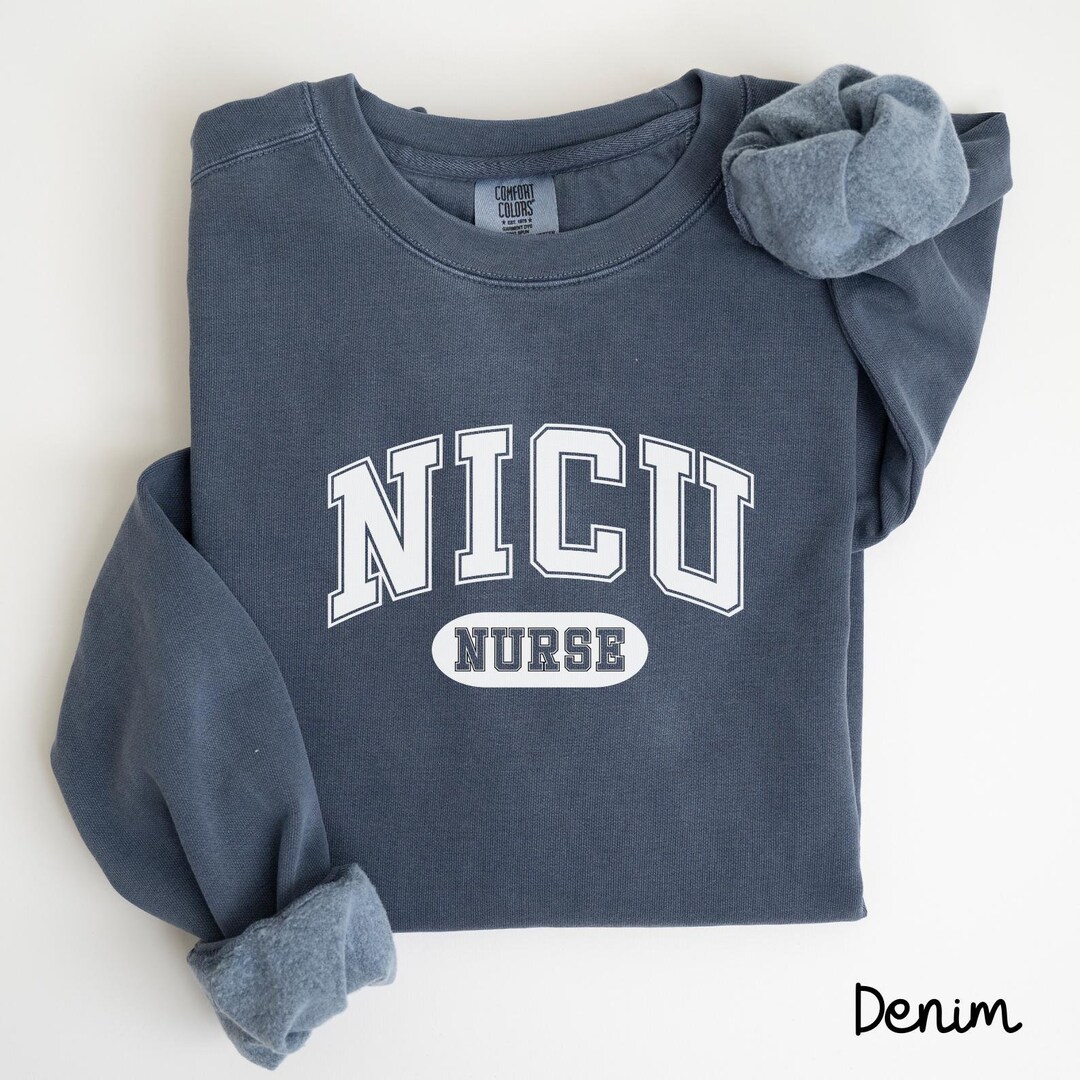 NICU Nurse Shirt, Comfort Colors®, Neonatal Intensive Care Unit, Doctor ...