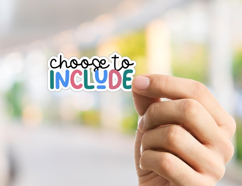 Choose to Include, Special Education Teacher Sticker, Special Ed ...