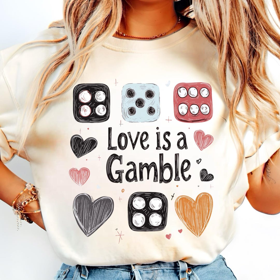 Love is A Gamble PNG, Romantic Shirts, Fun Gift, Dice Love PNG, Playful Shirts, Heartfelt Gift ...