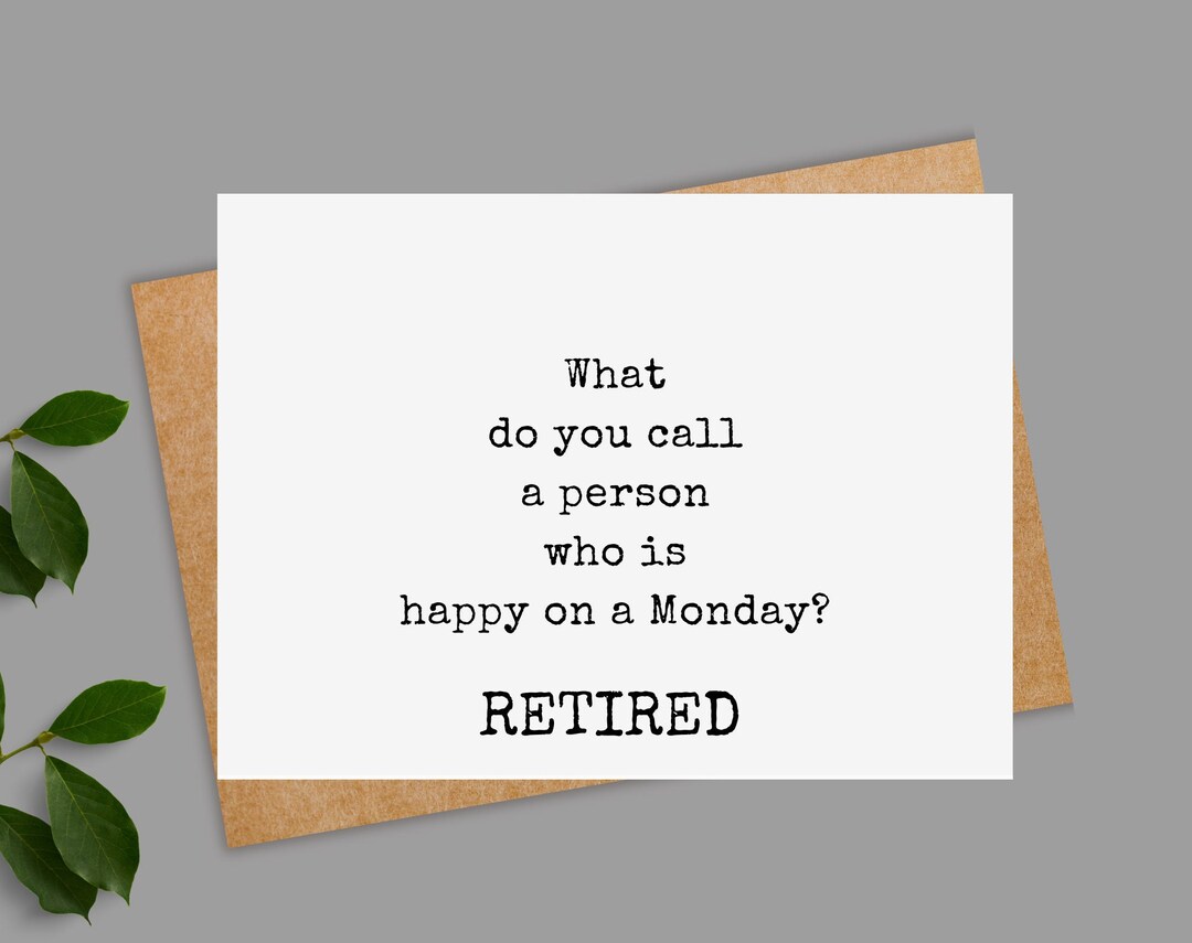 Happy Retirement Card for Co-worker or Friend, Happy Monday Coworker ...
