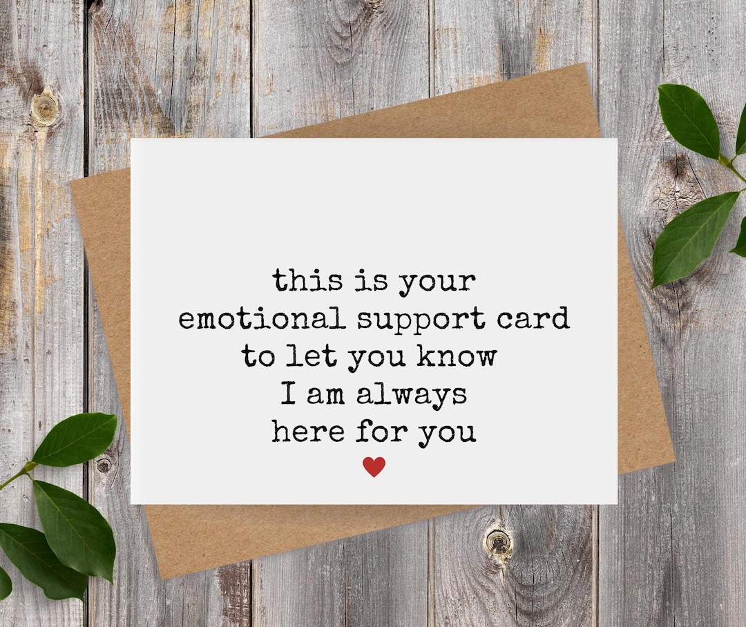 Emotional Support Card, Grief or Sympathy Card, Friendship Cards, Here ...