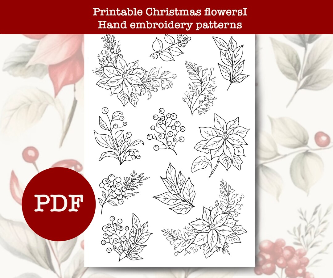 Christmas Flowers Hand Embroidery Patterns: Printable Stick and Stitch ...